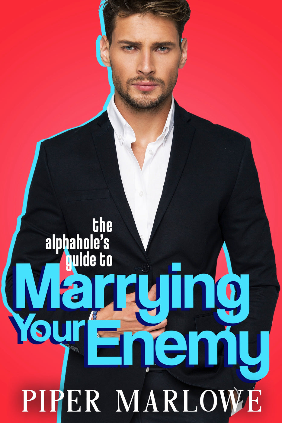 The Alphahole's Guide to Marrying Your Enemy — CD Reiss Shop